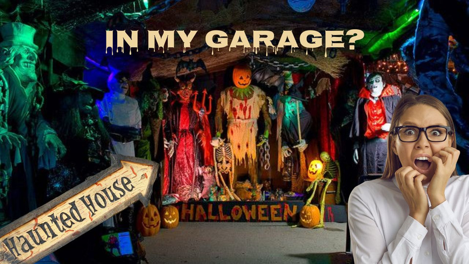 Step-by-Step Guide: How To Create A Garage Haunted House - House Of Hauntz