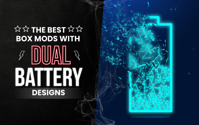The Best Box Mods With Dual Battery Designs - VapeRanger