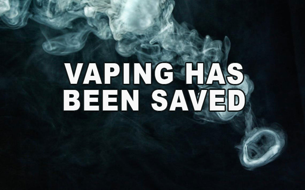 BREAKING - Vaping is saved! - Happy New Year 01/01/2020 - VapeRanger