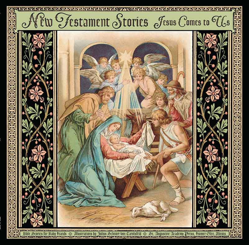 New Testament Stories for Baby Hands – Jesus Comes to US