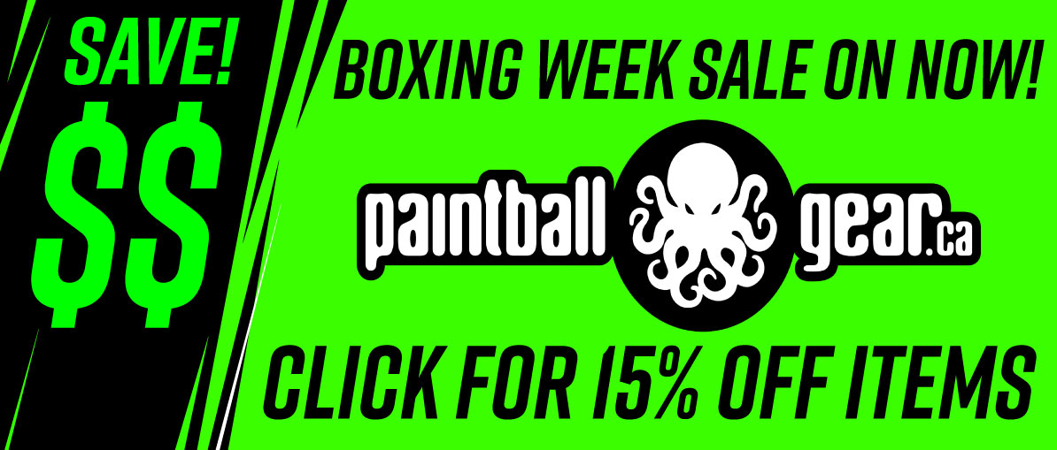 Boxing Week Sale On NOW!! - MR Paintball Gear Canada
