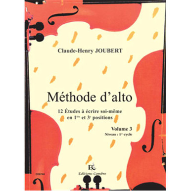 JOUBERT CLAUDE HENRY - METHODE D'ALTO VOL.3 - 12 ETUDES EN 1ERE ET 3E ...