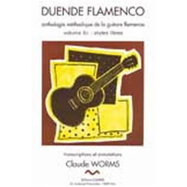 WORMS CLAUDE - DUENDE FLAMENCO VOL.6C - GRANAINA MINERA RONDENA TARANTA ...