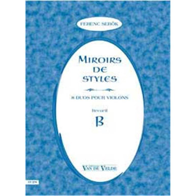 SEBOK FERENC - MIROIRS DE STYLES RECUEIL B - 2 VIOLONS | paul-beuscher.com