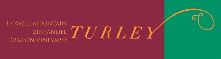 Turley Zinfandel Howell Mountain Dragon Vineyard 2022 - Woodland Hills ...