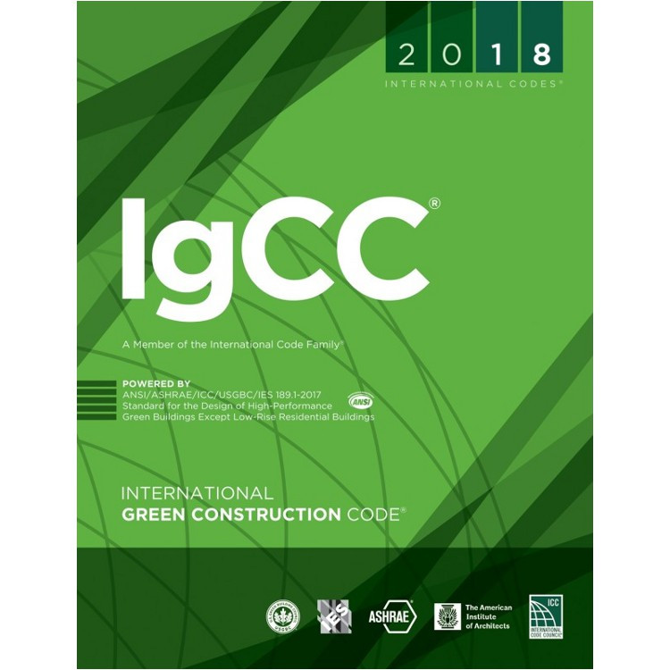 2018 International Green Construction Code - 9781609837563 | Contractor ...
