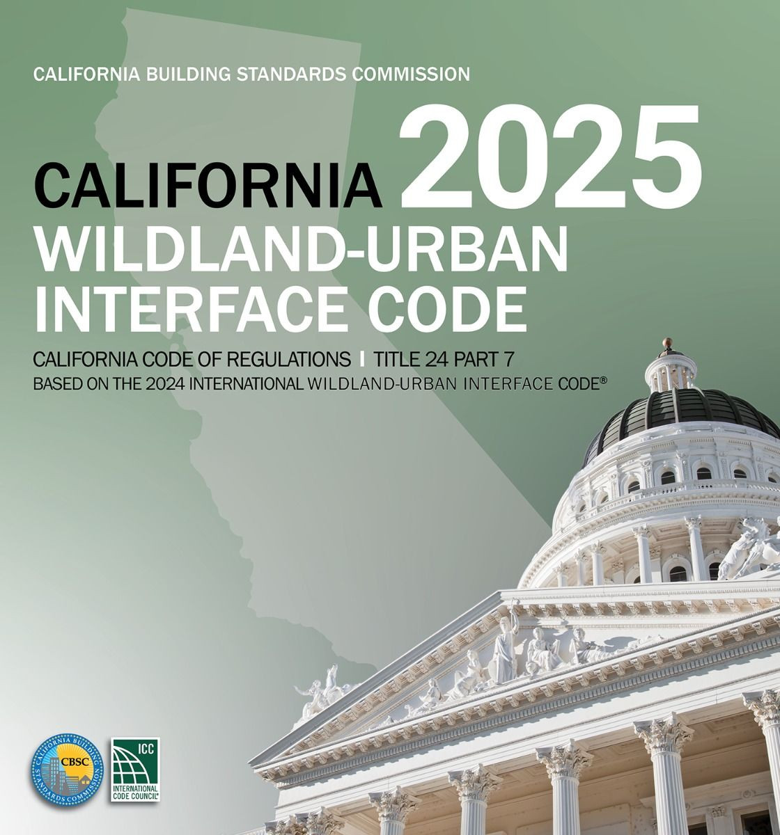 2025 California Wildland Urban Interface Code - 9781967590087 ...