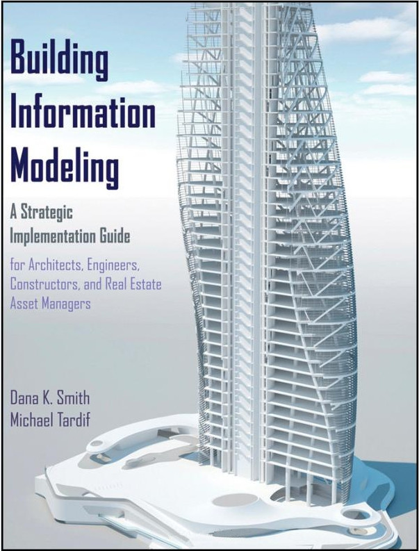 Building Information Modeling - 9780470250037 | Contractor Resource