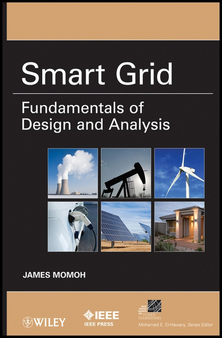 Smart Grid Fundamentals of Design and Analysis - 9780470889398 ...