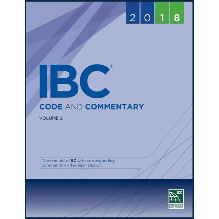 2018 IBC Code and Commentary Vol 2 - 9781609837662 | Contractor Resource