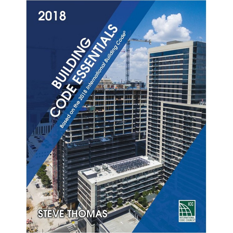 Building Code Essentials (2018) - 9781609837839 | Contractor Resource