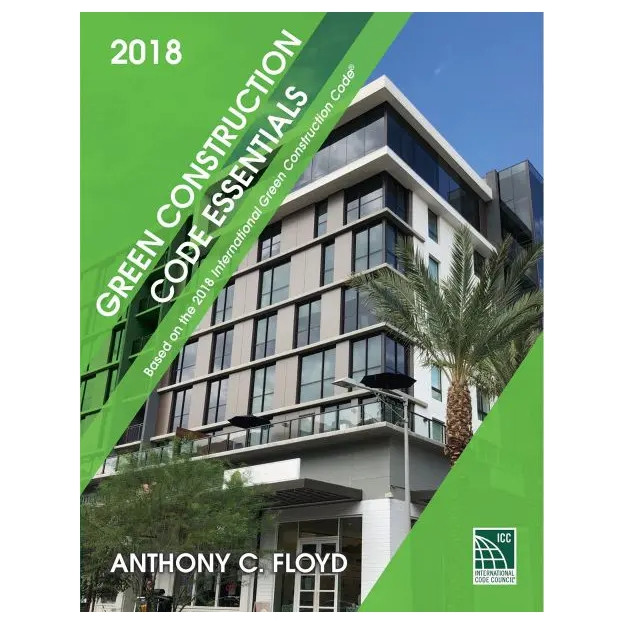 Green Building Code Essentials 2018 - 9781952468032 | Contractor Resource