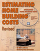 Estimating Home Building Costs Revised - WP Jackson - 9781572182059 ...