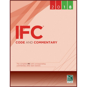 2018 IFC Code and Commentary - 9781609837693 | Contractor Resource