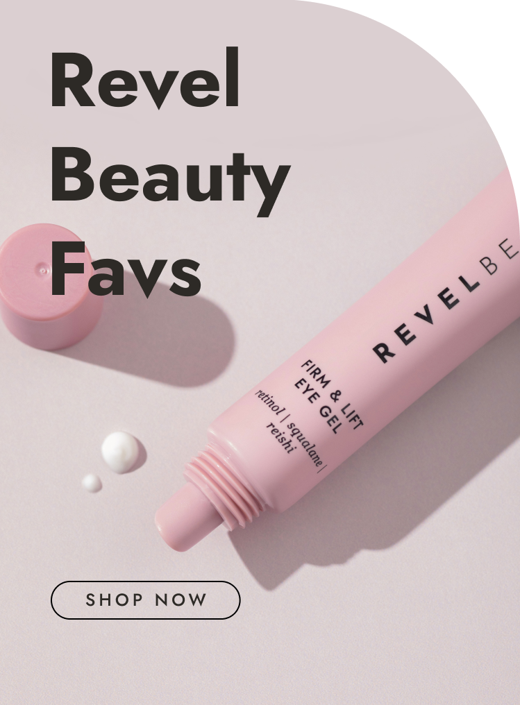 Revel Beauty | Affordable Skin Care for Every Age