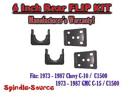 1973 - 1987 Chevrolet Chevy GMC C10 C15 C1500 6" Inch REAR FLIP KIT ...