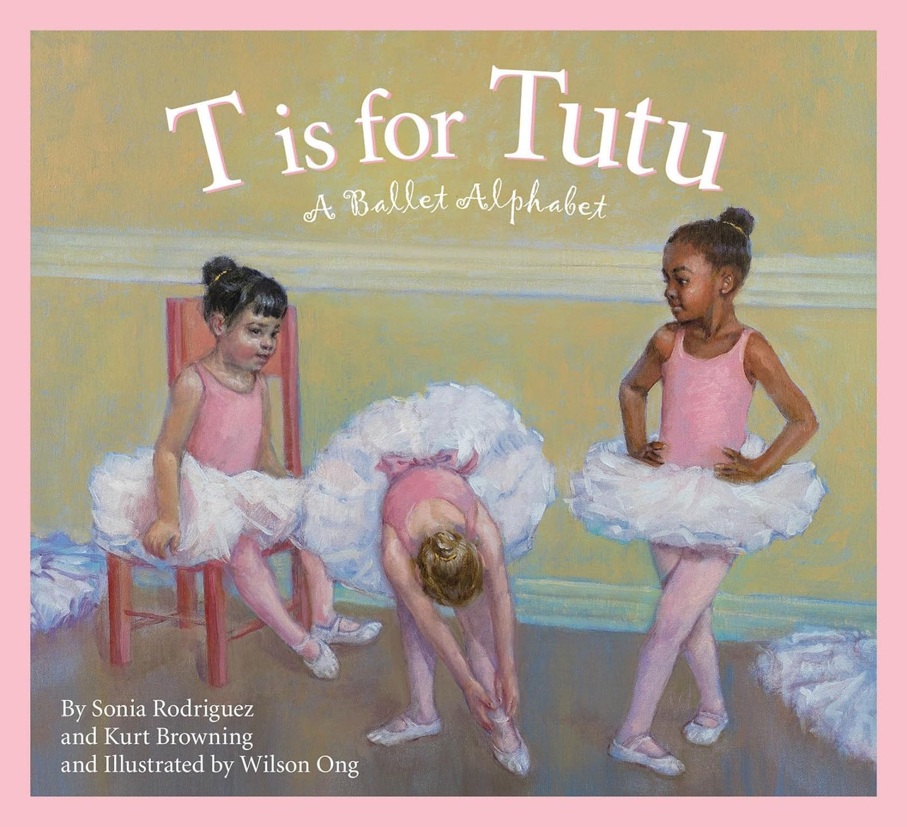 T is for Tutu: A Ballet Picture Book - Backstage Dancewear & Gifts