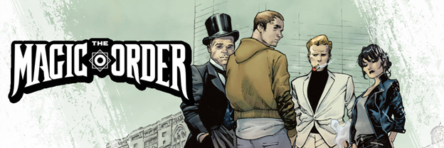 The Magic Order Review --- Is magic drawing you in? - Comic Spot