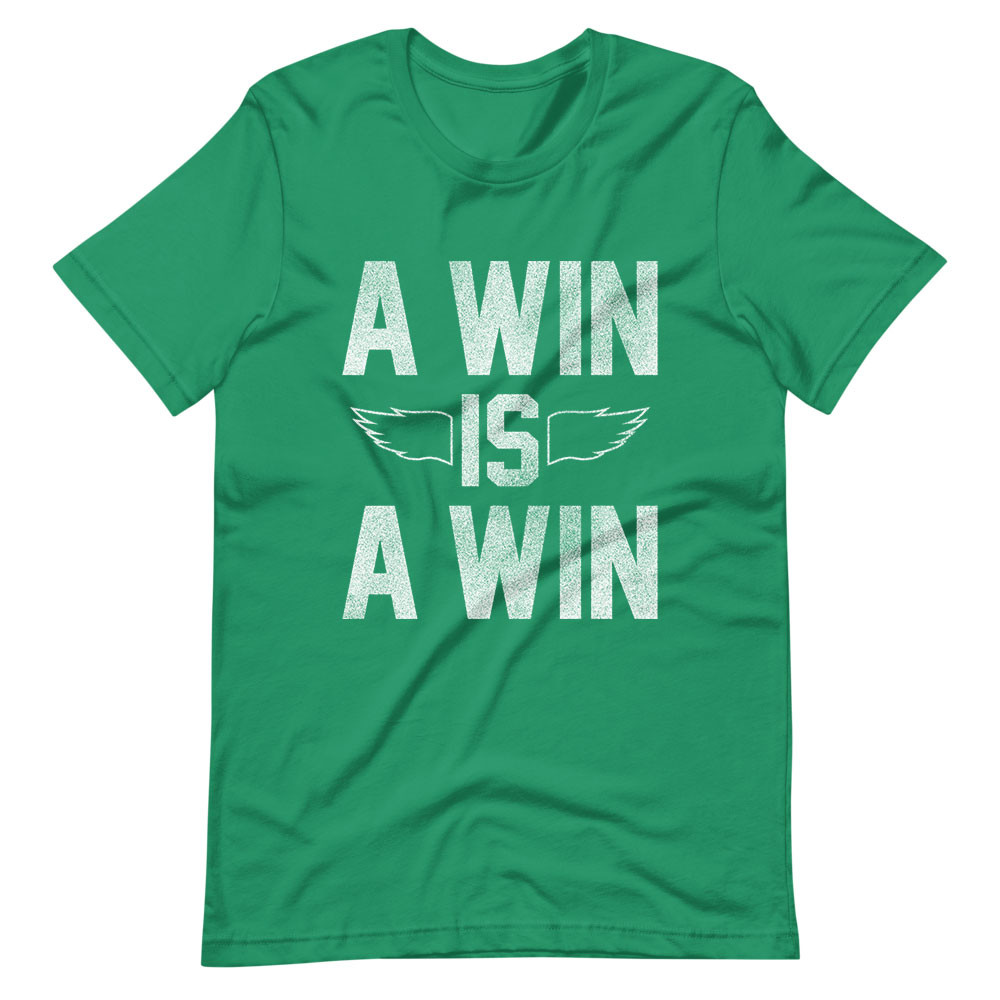 A Win Is A Win Tee