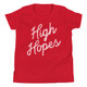 High Hopes Tee