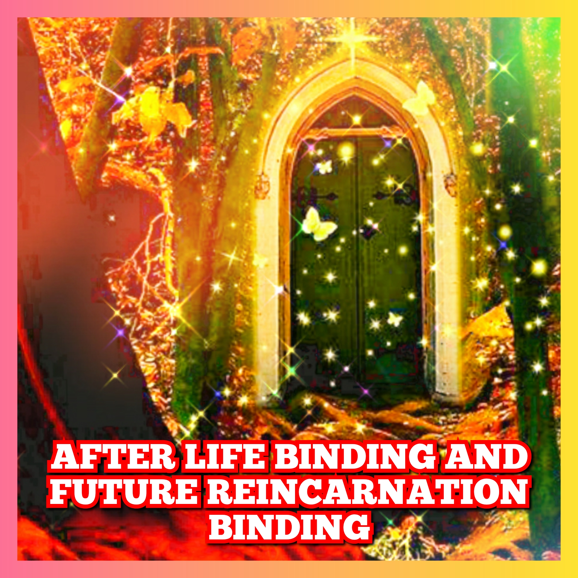 After Life Binding Ritual