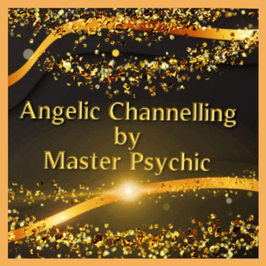 Angelic Channelling Reading by Master Psychic
