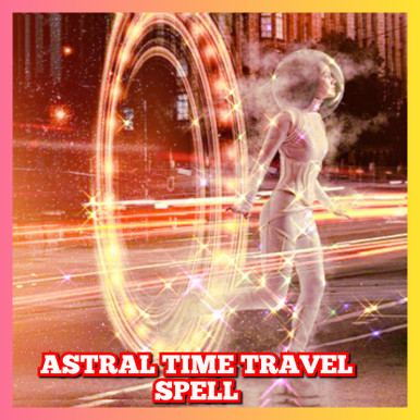 Astral Time Travel Spell