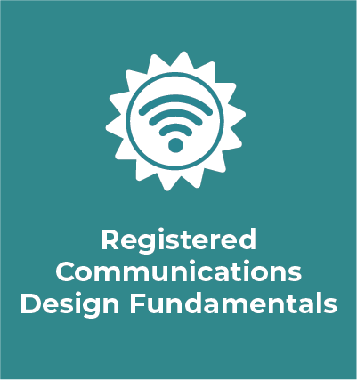 Registered Communications Design Fundamentals