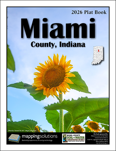 Miami County Indiana 2026 Plat Book | Mapping Solutions