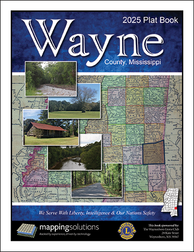 Wayne County Mississippi 2025 Plat Book | Mapping Solutions
