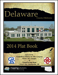 Delaware County Oklahoma 2014 Plat Book