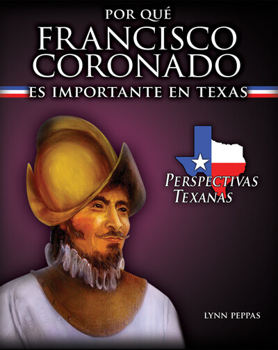 Por qué Francisco Coronado es importante en Texas | 9781725315358 | 25 ...