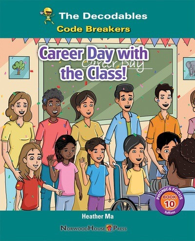 Career Day with the Class! | 9781684502172 | 25+ Copies Bulk Pricing
