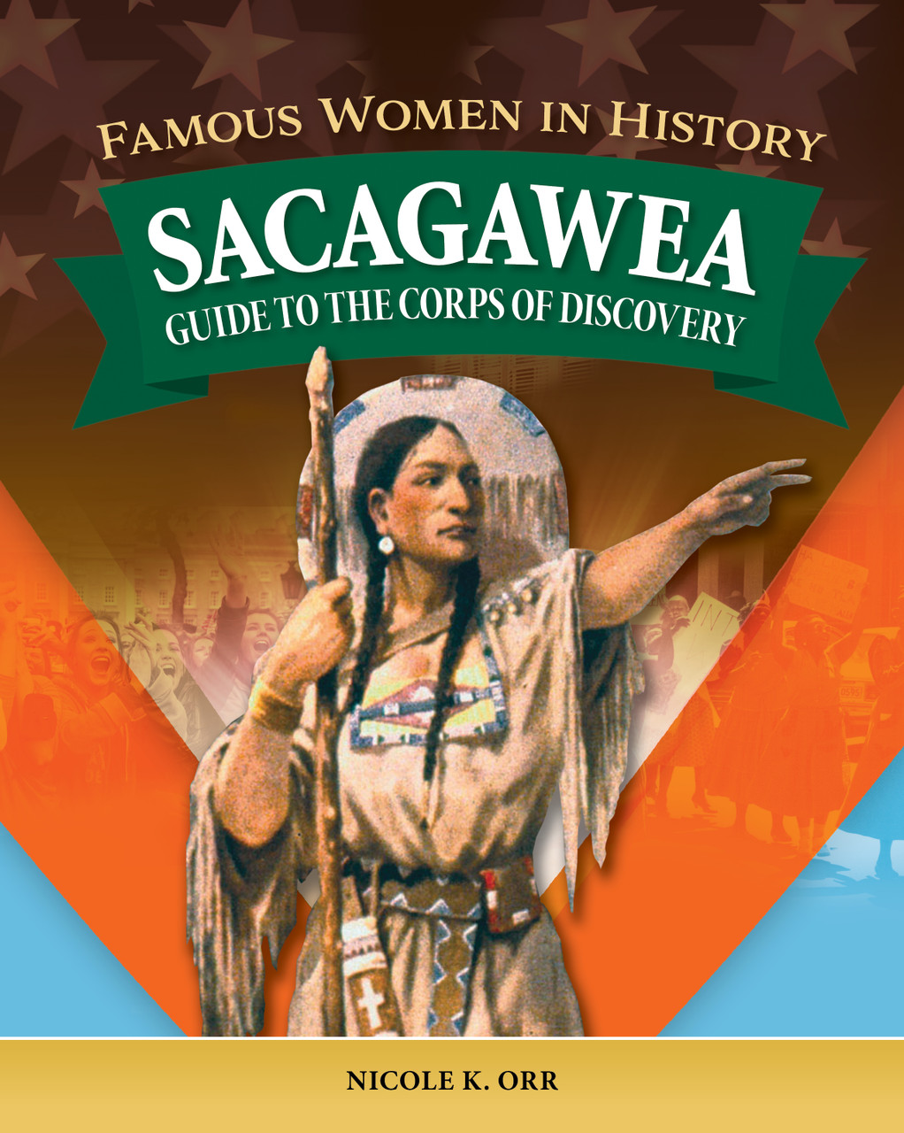 Famous Women in History: Sacagawea | 9798890941534 | Class Set 25+ Copies