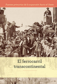 El ferrocarril transcontinental | 9781502628954 | 25+ Copies Bulk Pricing