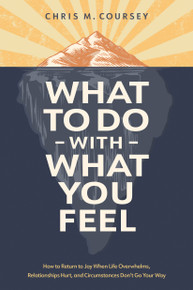 What to Do with What You Feel | 9798400510502 | 25+ Copies Bulk Pricing