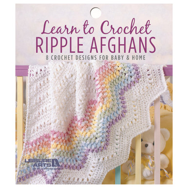 Leisure Arts Learn To Crochet Ripple Afghans Book - Leisure Arts