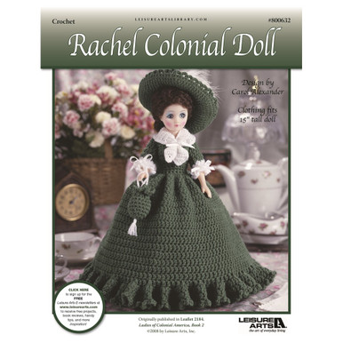 Leisure Arts Ladies Of Colonial America Rachel Doll Crochet ePattern ...