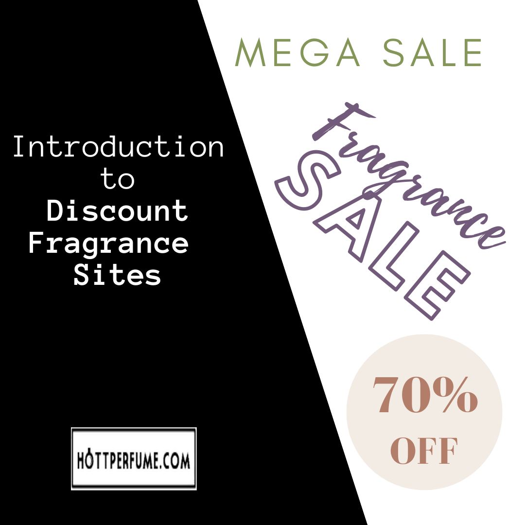 Introduction to Discount Fragrance Sites - HottPerfume.com
