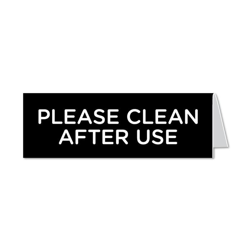 Please Clean After Use Sign