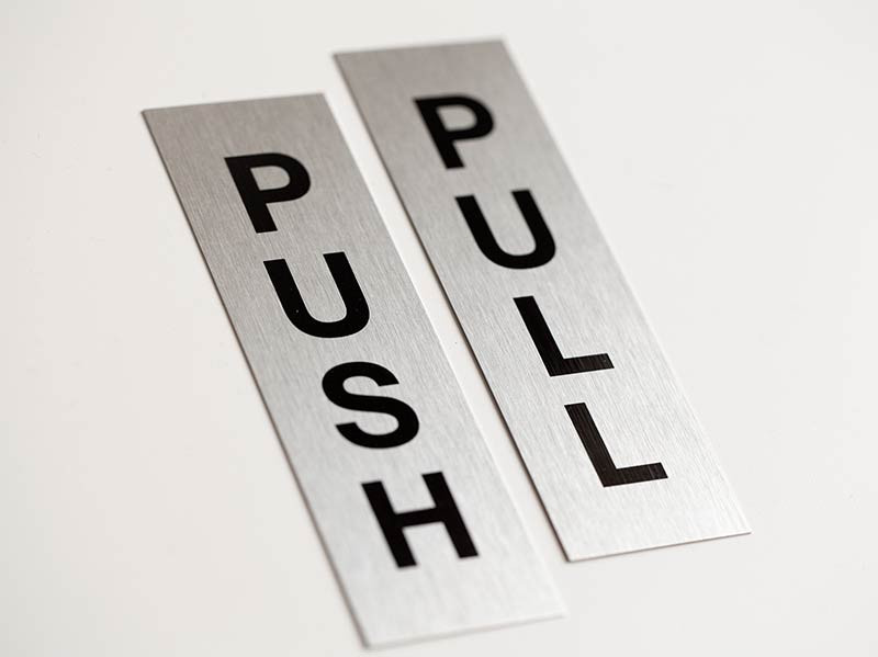 Pull & Push Signs | Office Sign Company