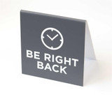 Be Right Back Desk Sign | Staff Signs
