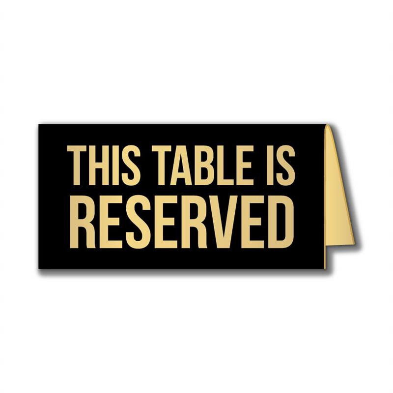 This Table is Reserved | Restaurant Sign