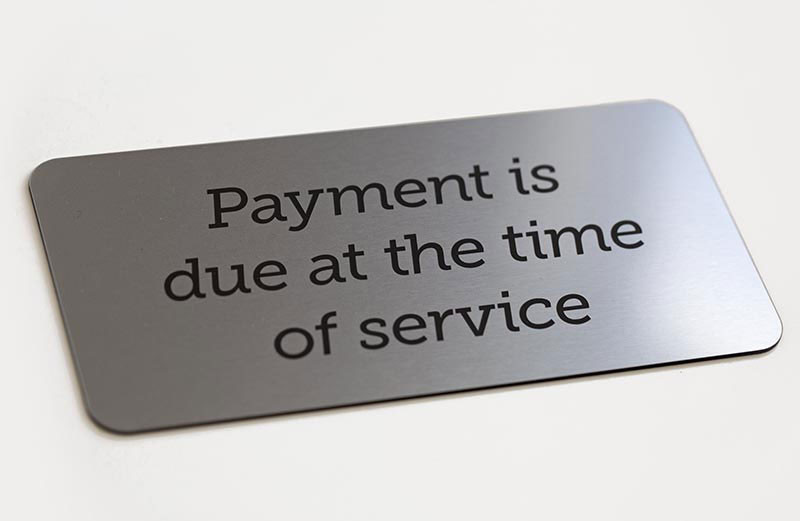 Payment Due Signs | Medical Signs