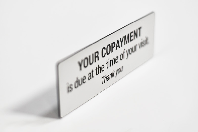 Copay Insurance Signs | Copayment Office Signs