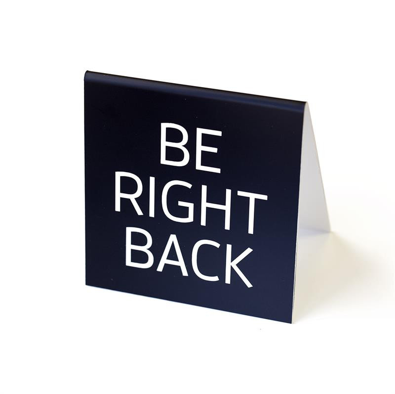 Signs By Message - Be Back Soon Signs - Office Sign Company