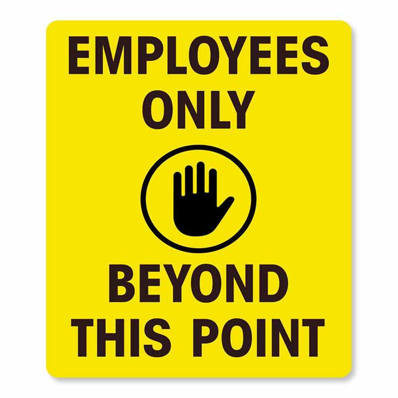 Employees Only & Staff Only Signs - Office Sign Company