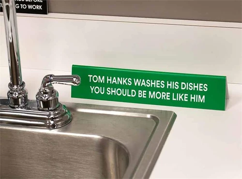 Funny Office Sign - Wash Dishes