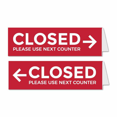 Closed Signs - Use Next Counter Tent sign