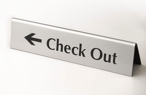 Check Out Sign | Checkout, Check In Signs Office